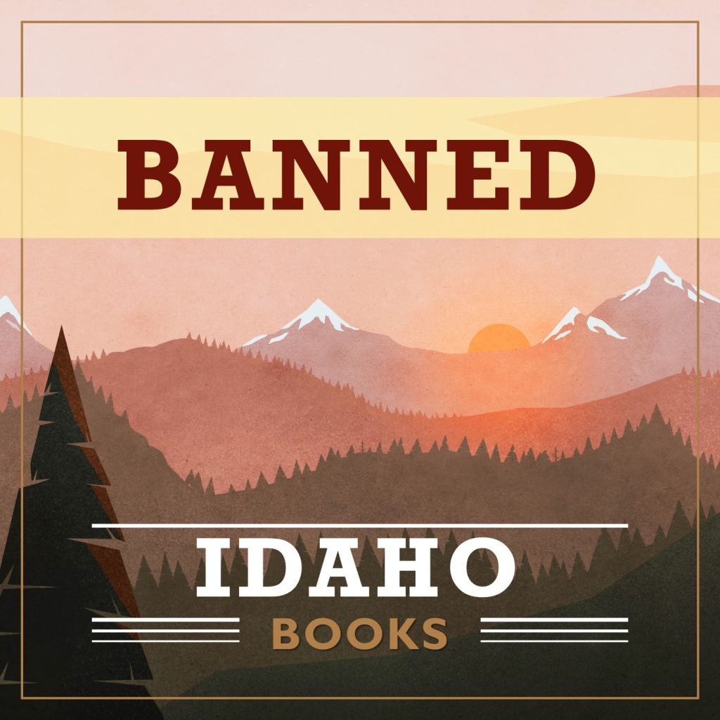Idaho’s Banned Books | Khaliela Wright
